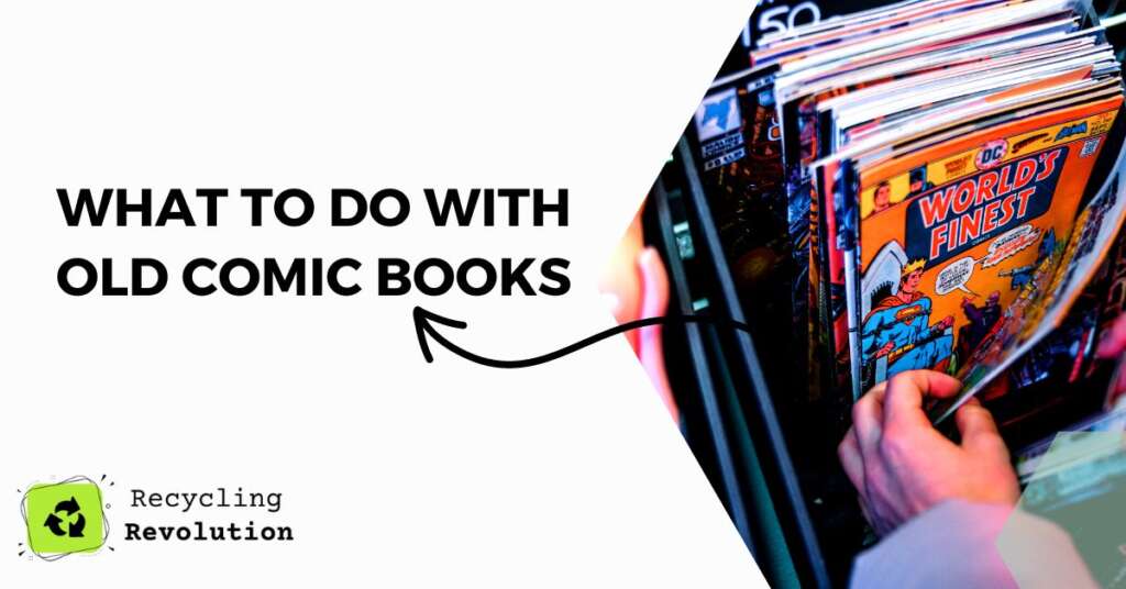 What To Do with Old Comic Books