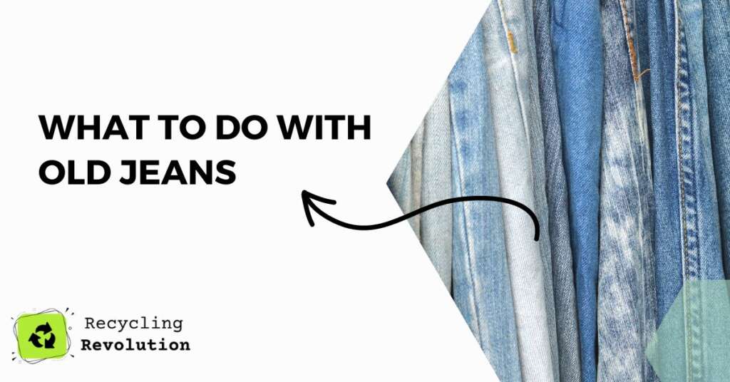 What To Do with Old Jeans - Top 13 Ideas For Denim