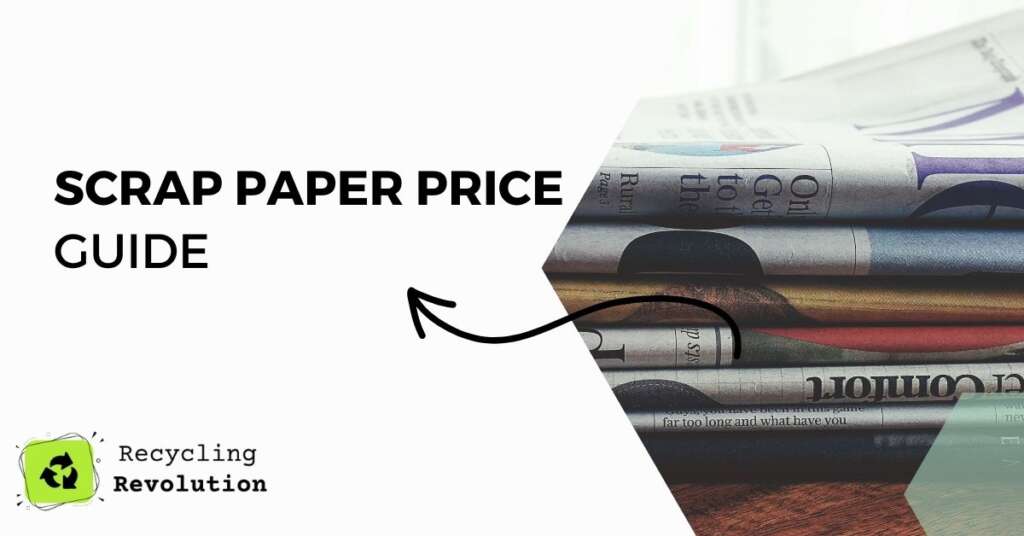 Scrap Paper Price - Updated Guide
