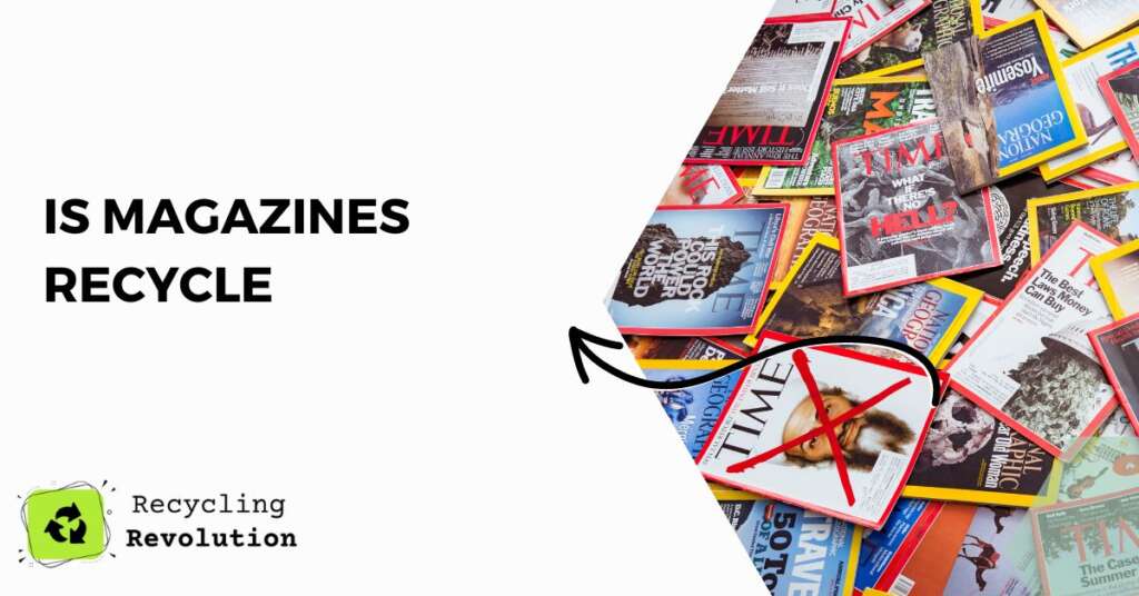 Is Magazines Recyclable